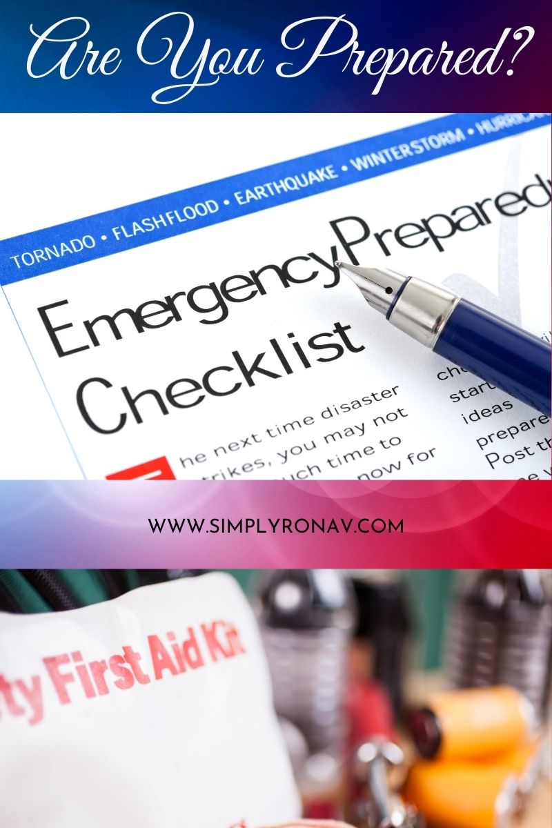 Emergency Preparedness: How To Ensure You Are Prepared - Simply Rona V.